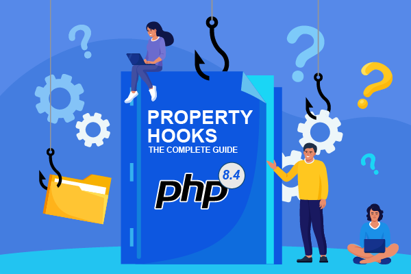 A Guide To Php 84 Property Hooks Zend